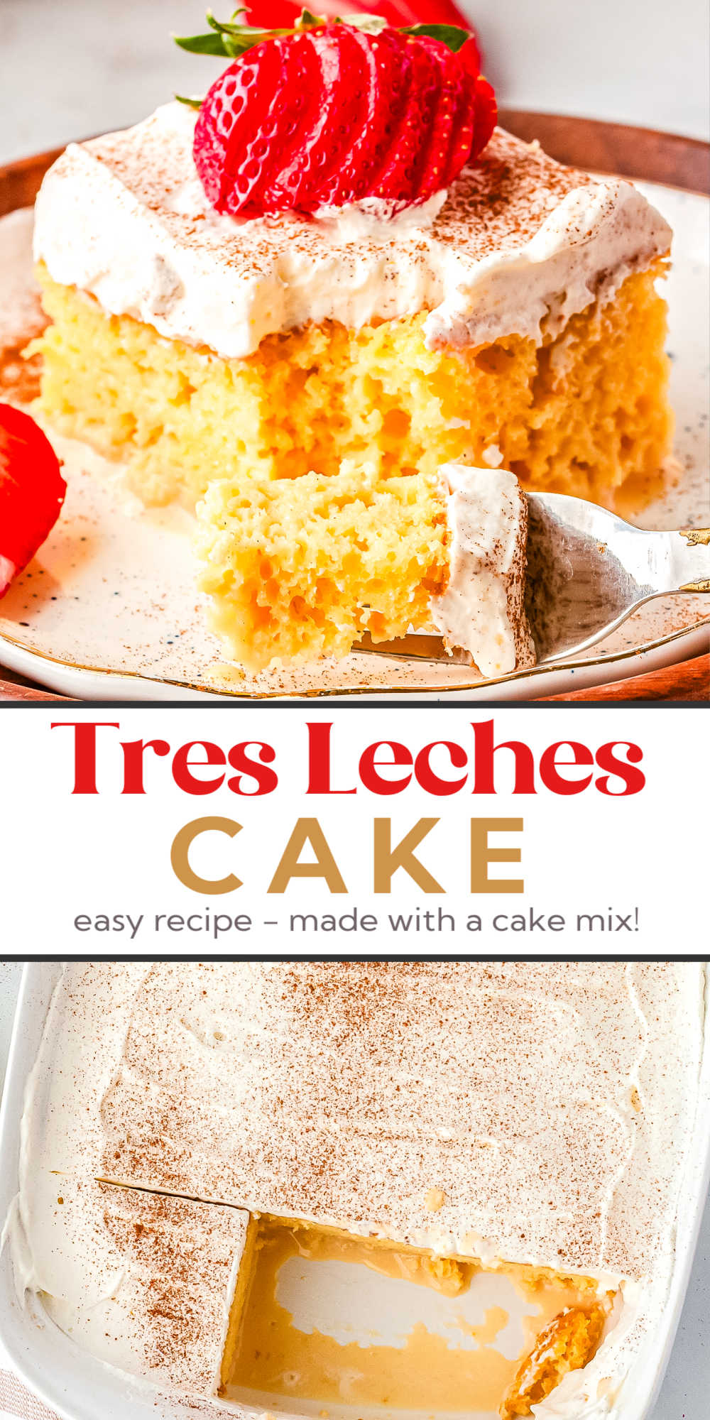 Easy Tres Leches Cake With Cake Mix - The Cozy Fork